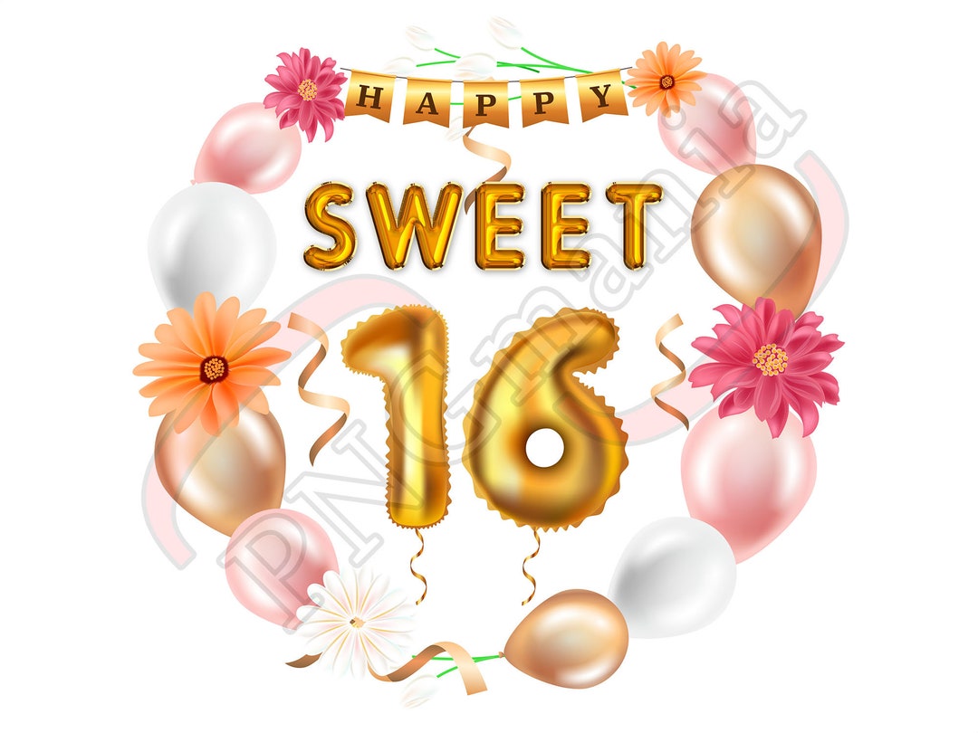 Happy Sweet Sixteen PNG, JPG, PDF, 16 Birthday Digital Art Bday Shirt ...