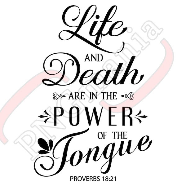 Death and Life Are in the Power of the Tongue Svg - Etsy