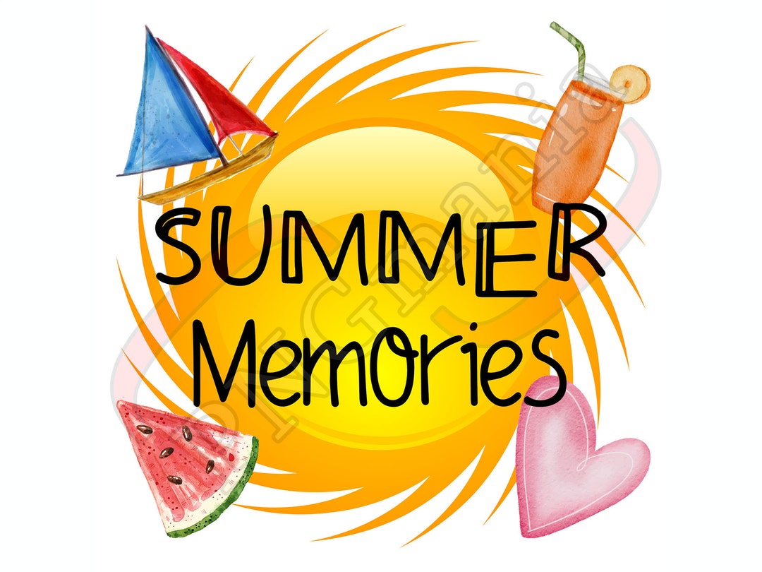 Summer Memories, Vacation Quote PNG, JPG, PDF, Summer Design, Sun ...