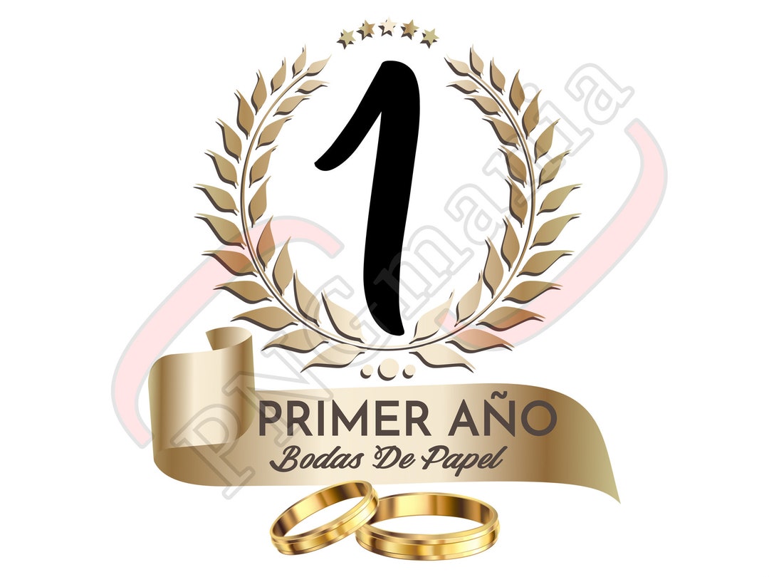 Primer Año Bodas De Papel Png Jpg Pdf 1 Year Wedding Anniversary
