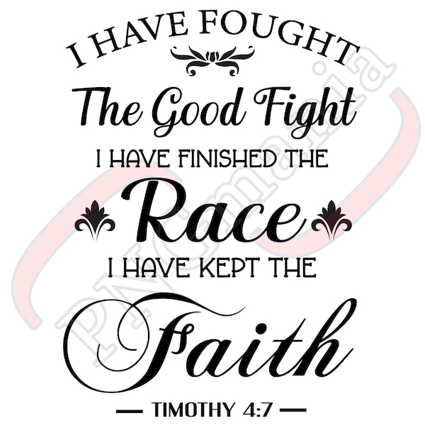 2 Timothy 4 7 - Etsy