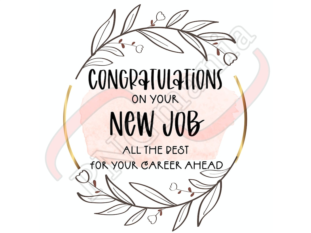 Congratulations on Your New Job PNG, JPG, PDF Congrats Greeting Card ...