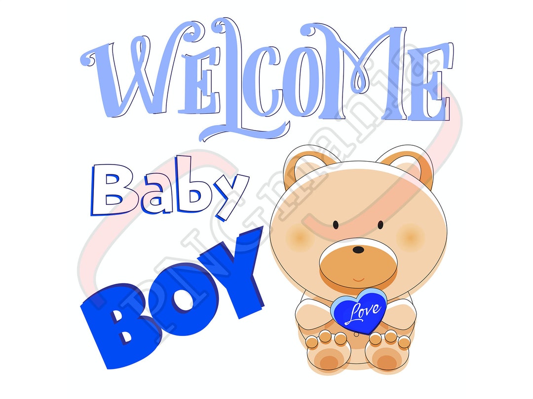 Welcome Baby Boy PNG, JPG, PDF, Welcoming Newborn, Baby Boy Digital ...