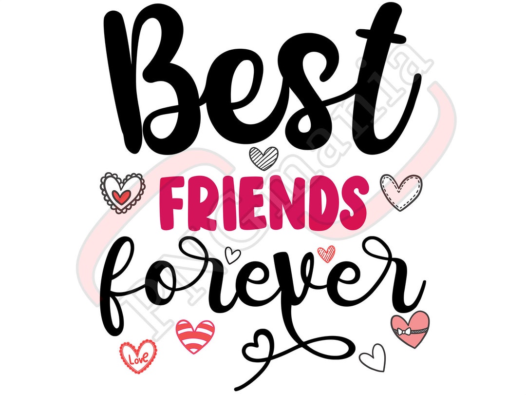 Best Friends Forever PNG JPG Pdf Besties Shirt Print - Etsy Finland