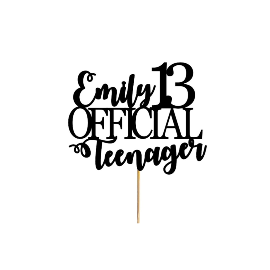 Personalised Custom Birthday Cake Topper, Official Teenager Cake Topper ...