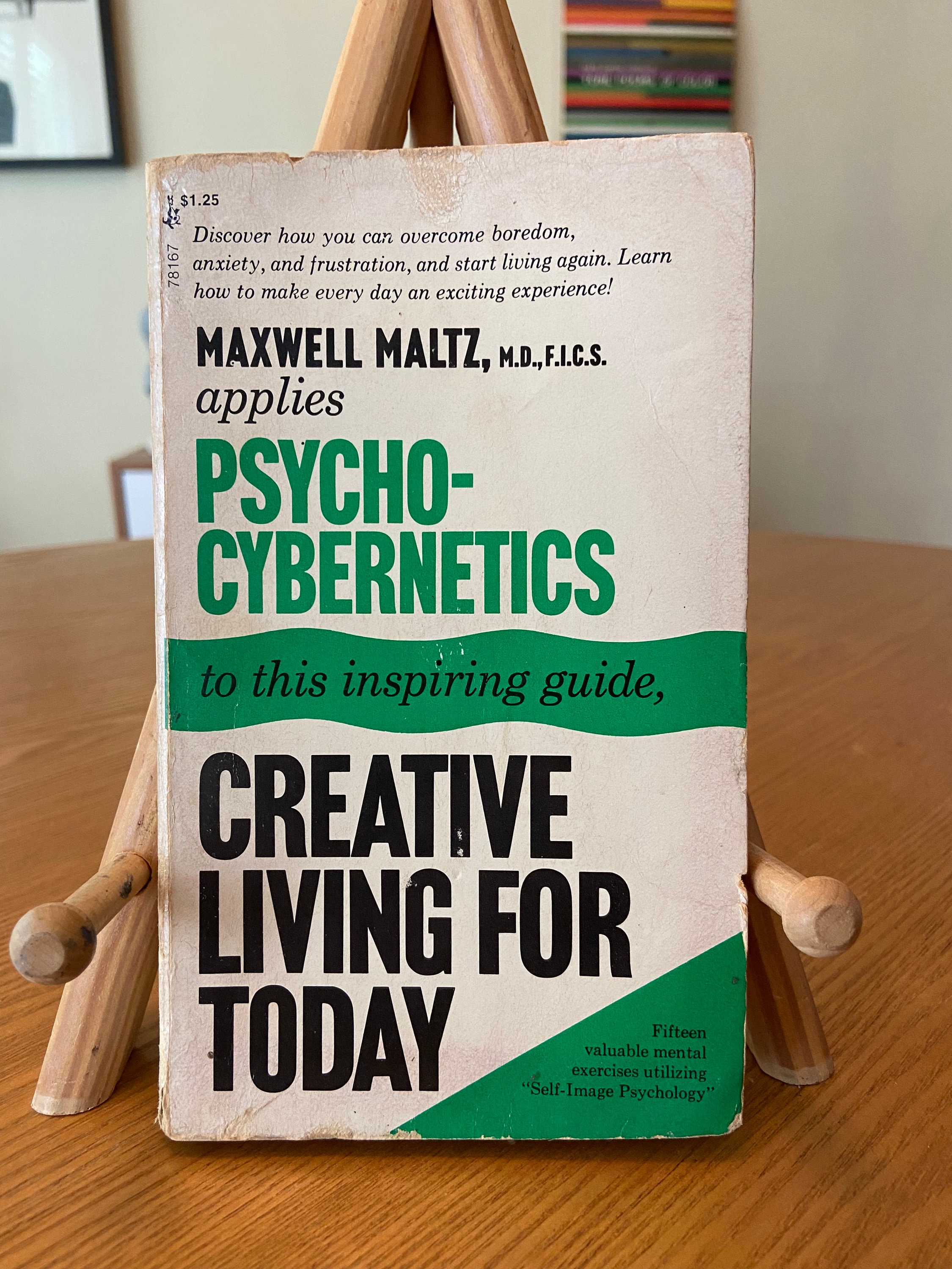 8th Printing, 1973 Psycho-cybernetics for Creative Living for Today by ...