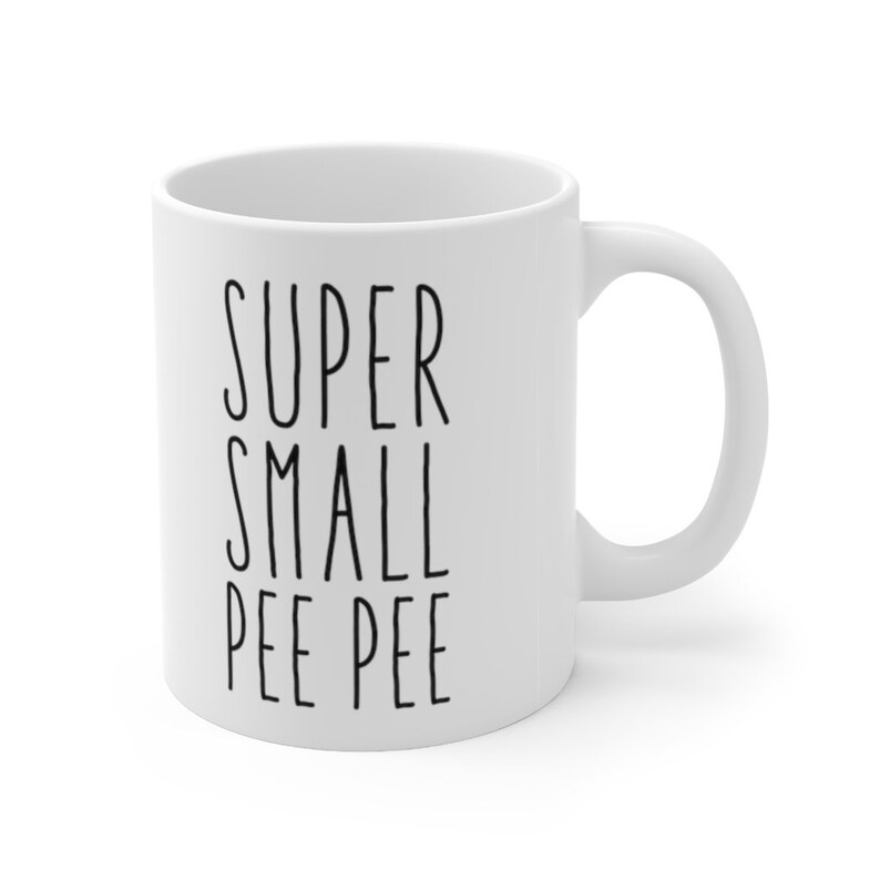Super Small Peepee Mug Funny Small Penis Mug Gift Ideas for Men Penis ...