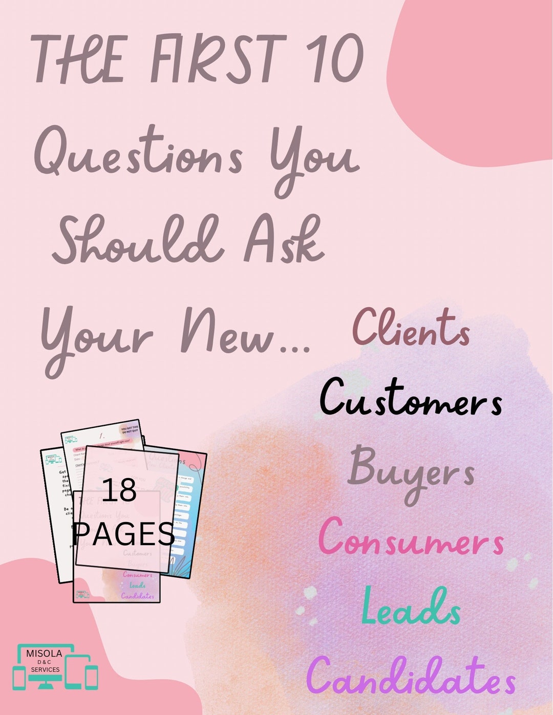 First 10 Questions to Ask Your New Clients. Questions for Coaches. Use ...