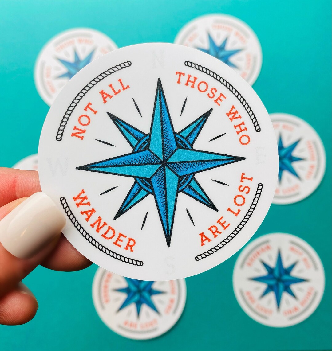 Not All Who Wander Sticker for Hiking, Exploring, Wanderer, Wanderlust ...