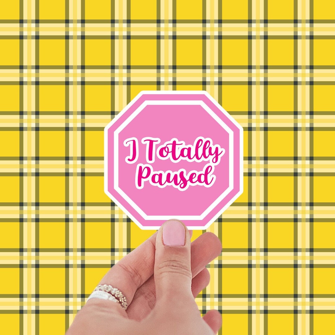 Totally Paused Sticker, Funny Stickers, Stickers for Laptop, Stickers ...
