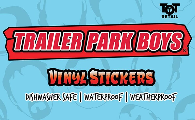 Trailer Park Boys Sticker Pack: Bubbles Decent & Kittyland Love Center ...