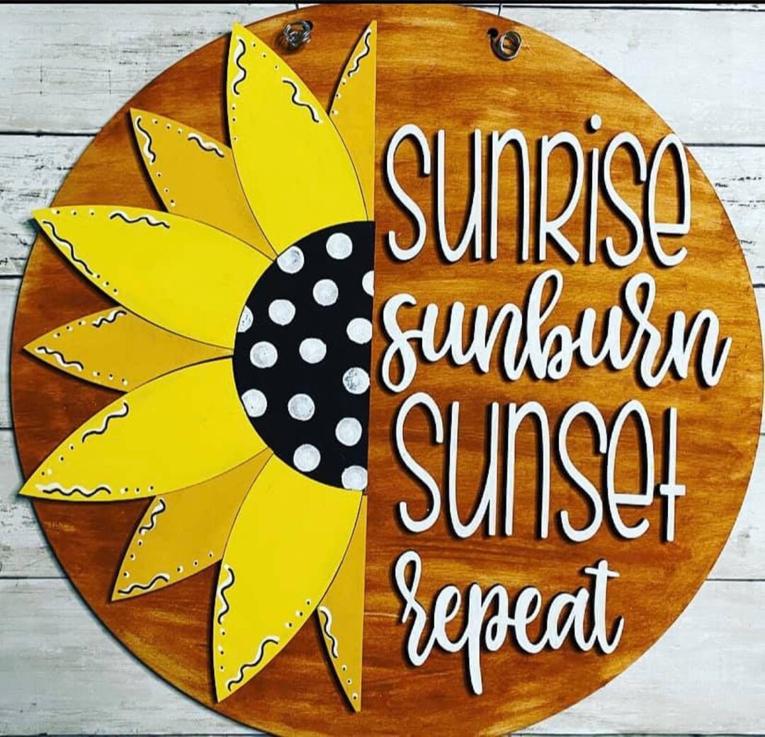 Sunrise Sunshine Sunset Repeat Wood Door Hanger DIY Kit - Etsy