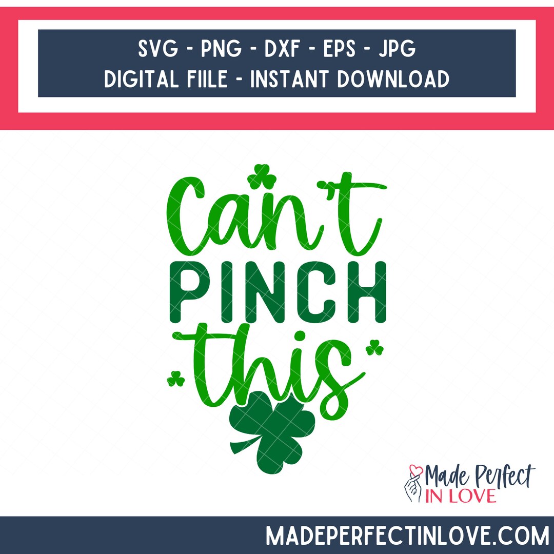 Can't Pinch This Svg, Can't Pinch This Png, Kids Saint Patricks Day Svg ...