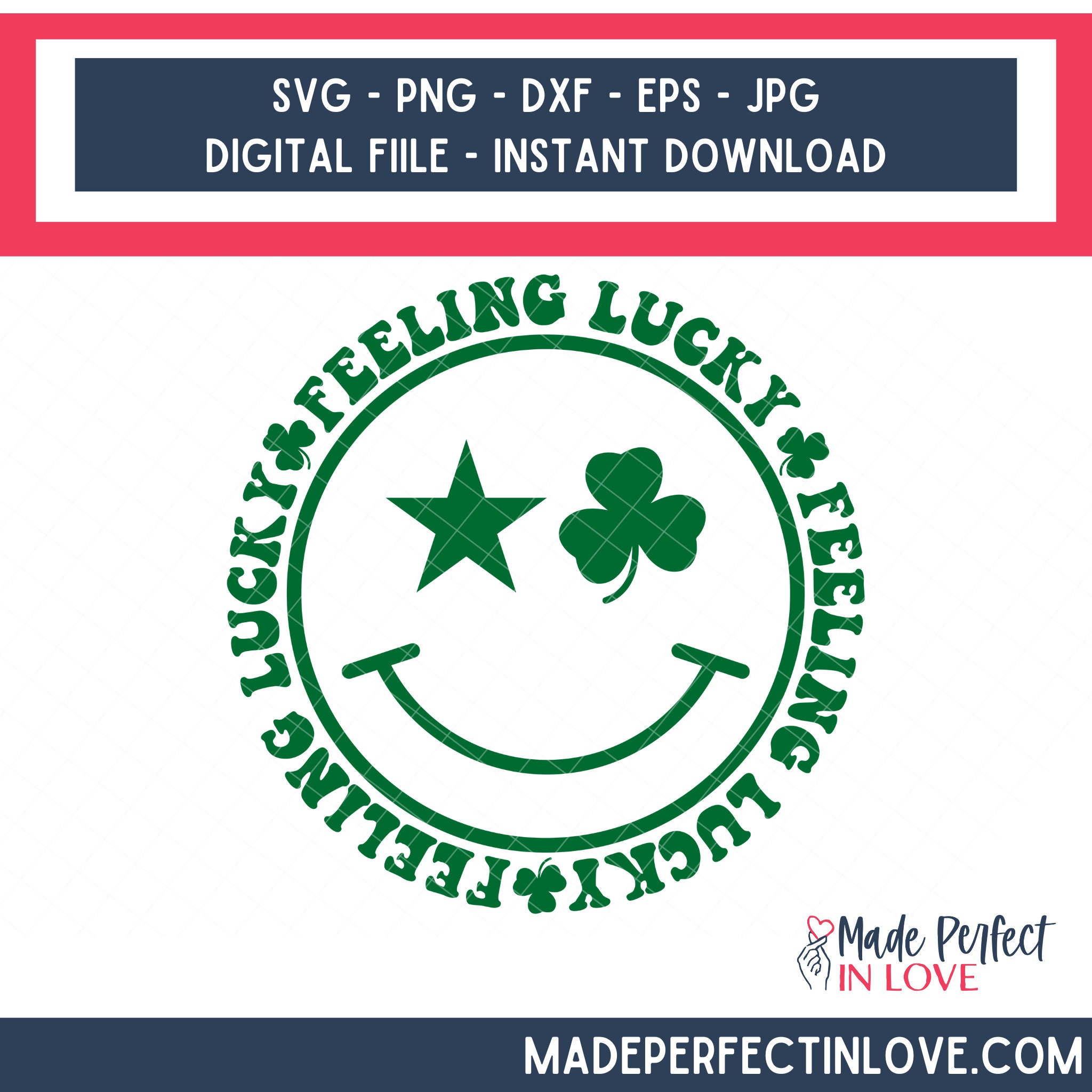Feeling Lucky Svg, Feeling Lucky Png, Feeling Lucky Smile Svg, Feeling ...