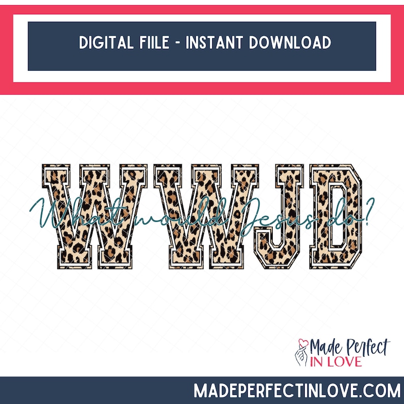 WWJD Png, Christian Sublimation Designs Downloads, What Would Jesus Do ...