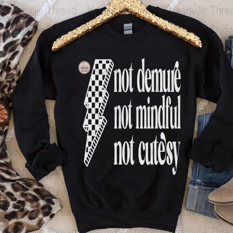 Not Demure, Demure Funny, Demure Png, Funny Demure Mindful, Not ...