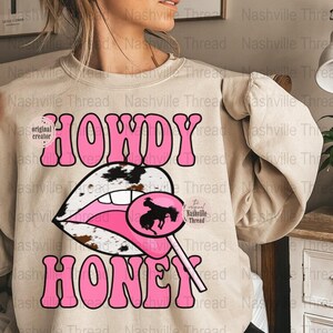 Howdy Honey PNG, Retro Cowgirl, Valentine's Day, Western Sublimation ...