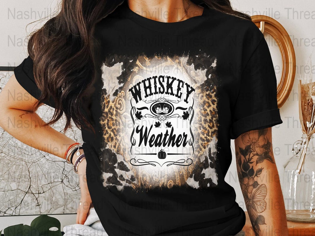 Whiskey Weather, Whiskey Weather PNG, Western Sublimation, Retro ...