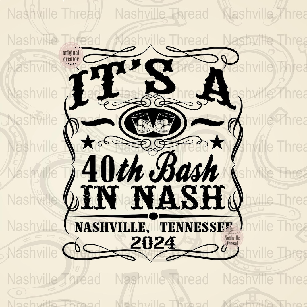 Nashville 40th Birthday PNG, Nashville Birthday, Music City, PNG ...