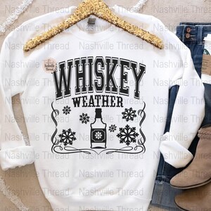 Whiskey Weather, Whiskey PNG, Western Sublimation, Whiskey Weather Png ...