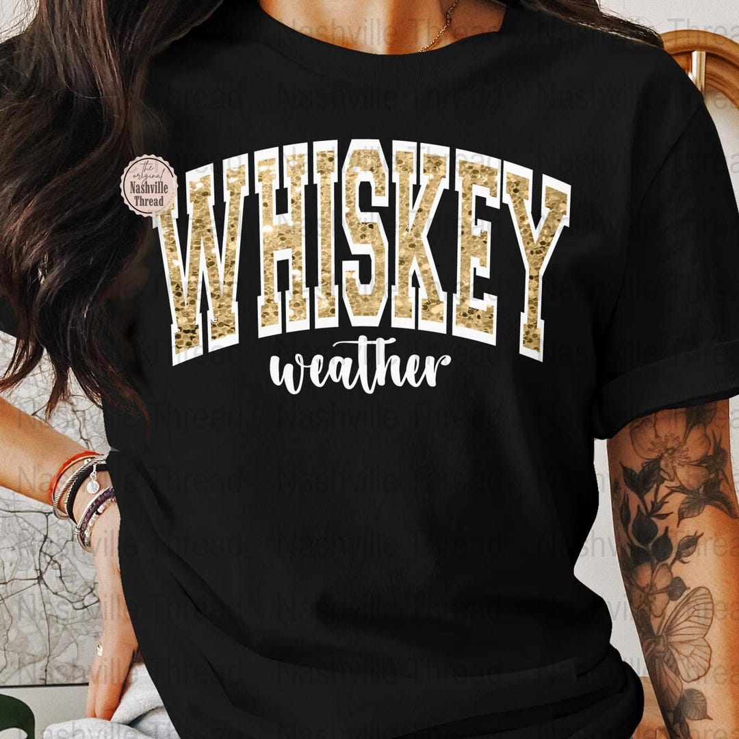 Whiskey Weather, Whiskey Weather PNG, Western Sublimation, Retro ...