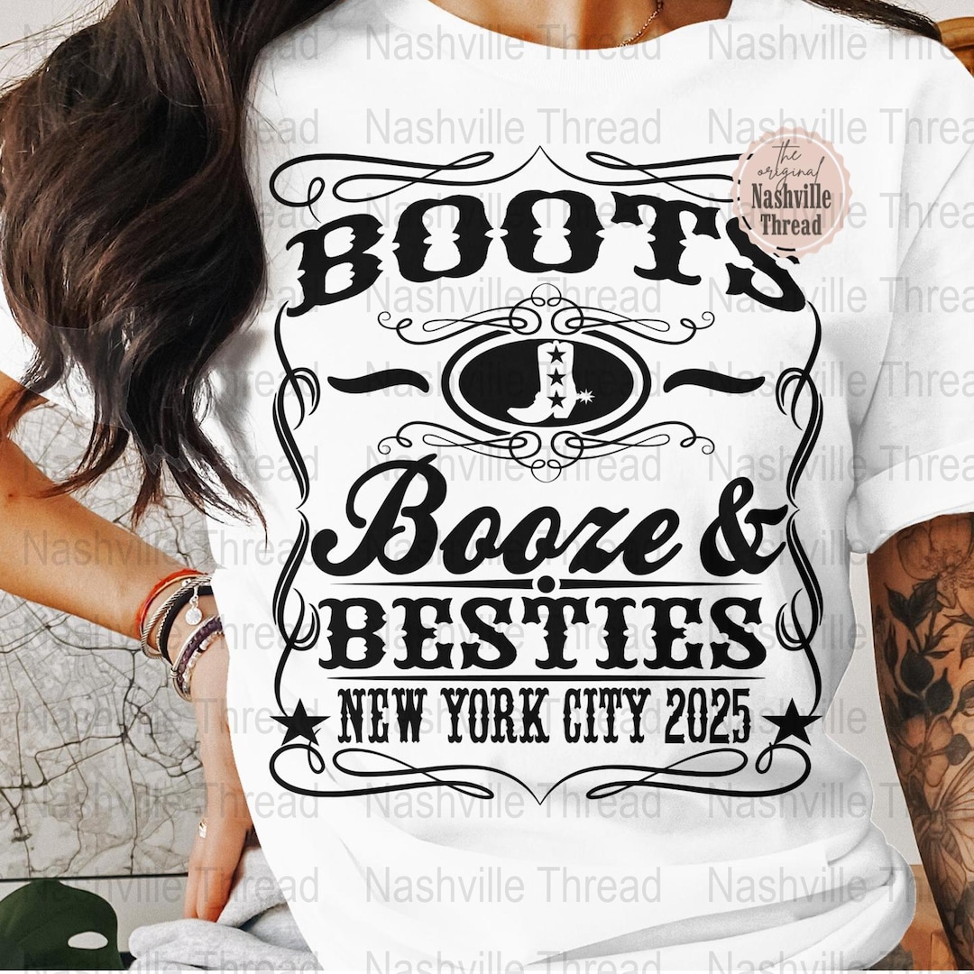 Boots Booze and Besties, NYC Girls Trip Png, Whiskey, Retro Cowgirl ...