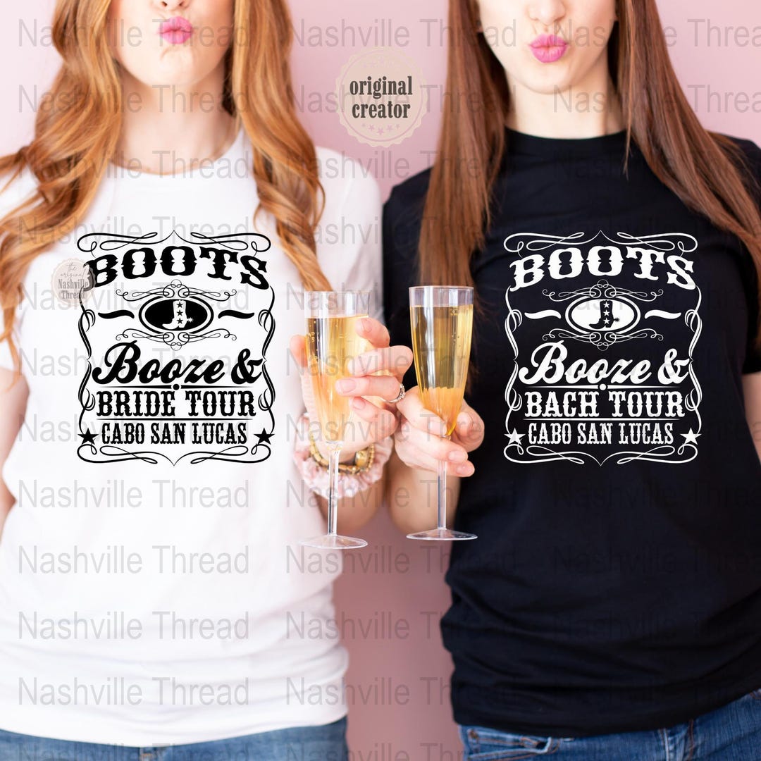 Cabo Boots Booze Besties PNG, Cowgirl Bach, Western Sublimation ...