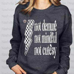 Not Demure, Demure Funny, Demure Png, Funny Demure Mindful, Not ...