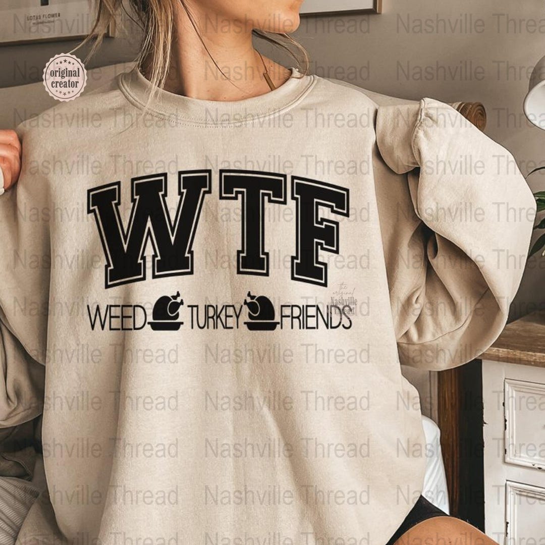 Weed Turkey Friends,wtf Png, Funny Thanksgiving. Thanksgiving Weed, Png ...