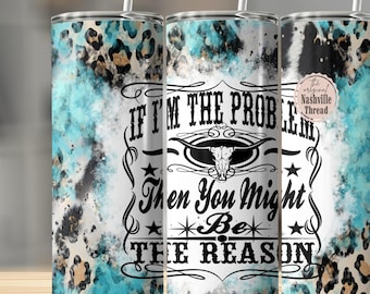 If I'm the Problem Then You Might Be the Reason Png, Country Music Png ...