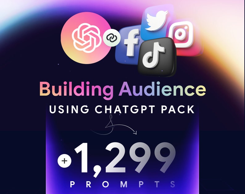 Building Audience Using Chatgpt Pack 1299 Prompts, Master Audience ...