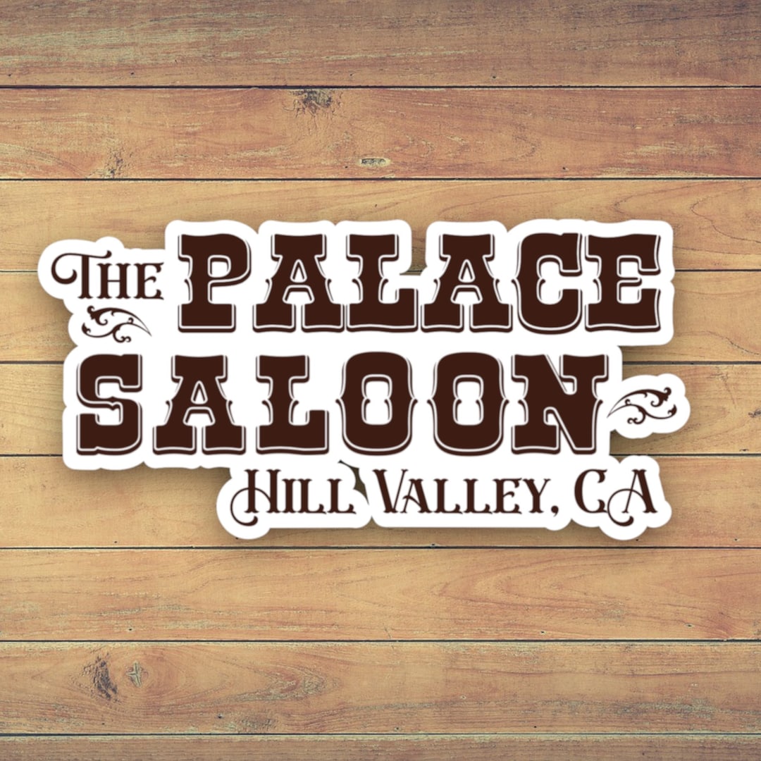 Back to the Future Sticker, Part 3, Palace Saloon, Marty Mcfly, Doc ...