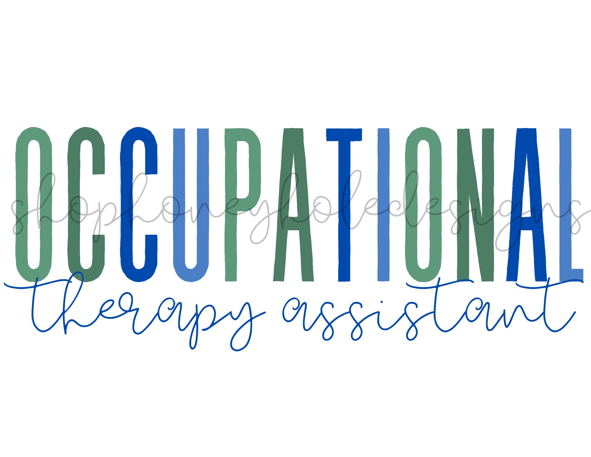 Occupational Therapy Assistant PNG / OTA Sublimation Designs ...