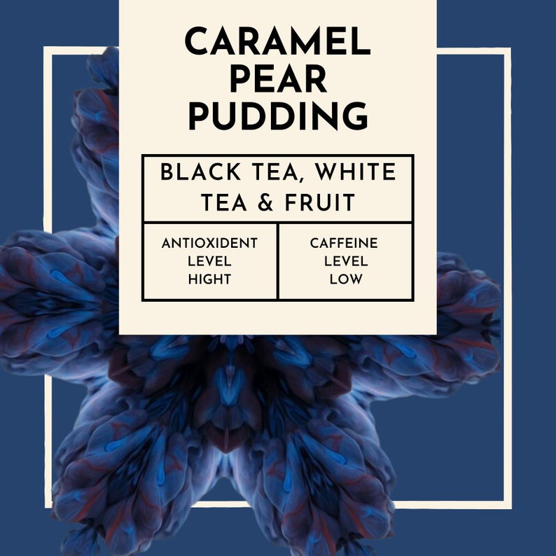 Caramel Pear Pudding Tea | Dessert Tea | Gourmet Loose Leaf | Caramel ...