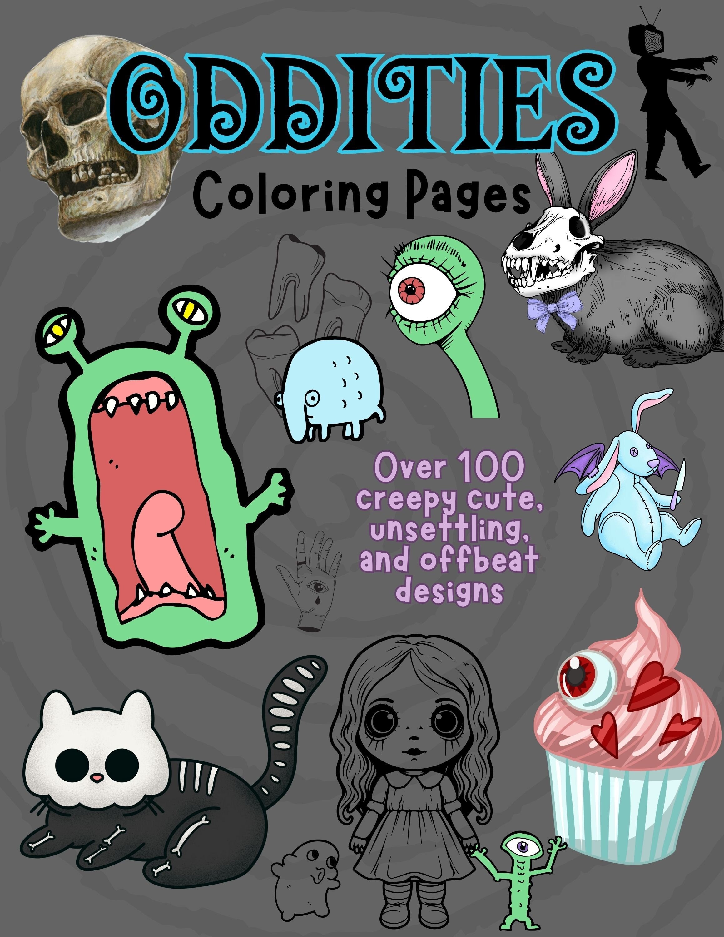 Oddities Coloring Pages- Over 100 Creepy Cute, Unsettling, and Offbeat ...
