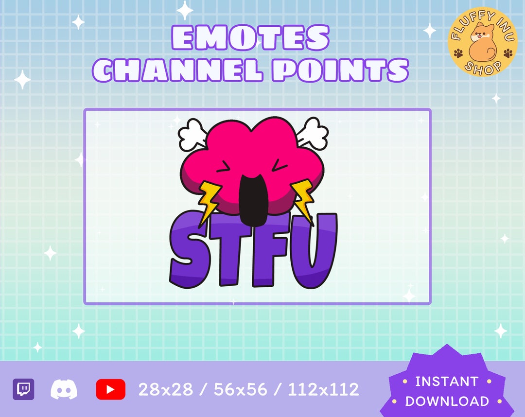Twitch STFU Emote / STFU / Kawaii / Streamer / Streamer Graphics - Etsy