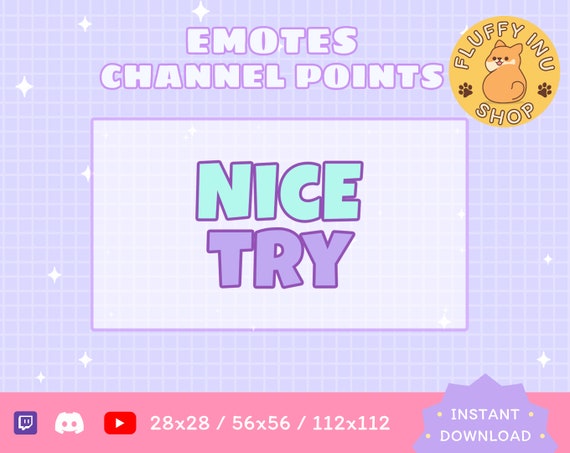 Twitch Nice Try Emote / Nice Try / Pastel / Kawaii / Streamer | Etsy