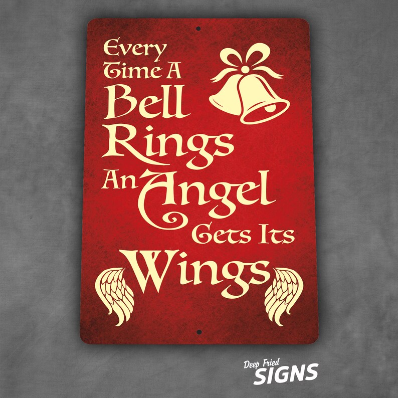 Every Time a Bell Rings Plastic Sign 00105 - Etsy