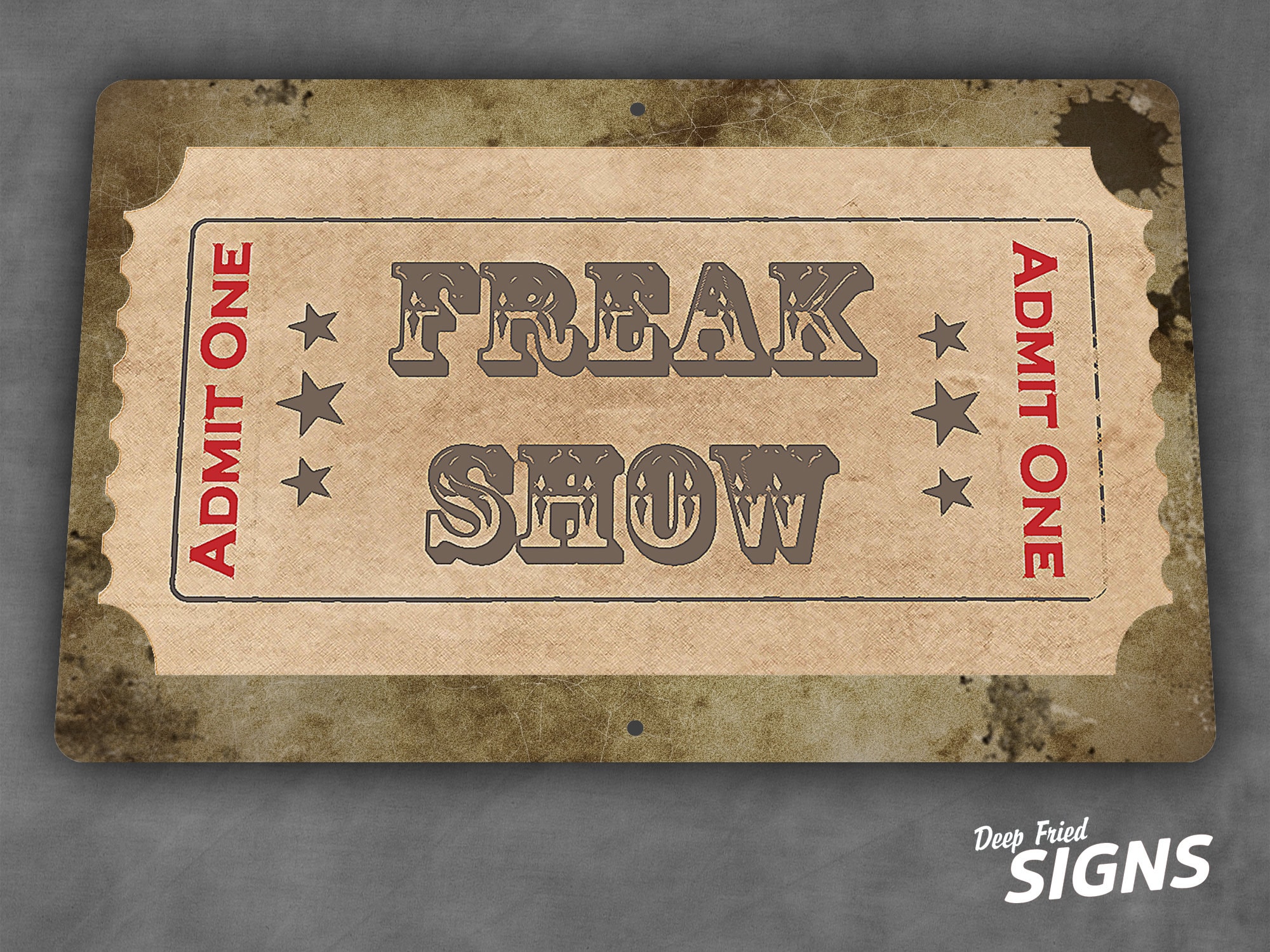 Freak Show Ticket Plastic Sign 00039 - Etsy
