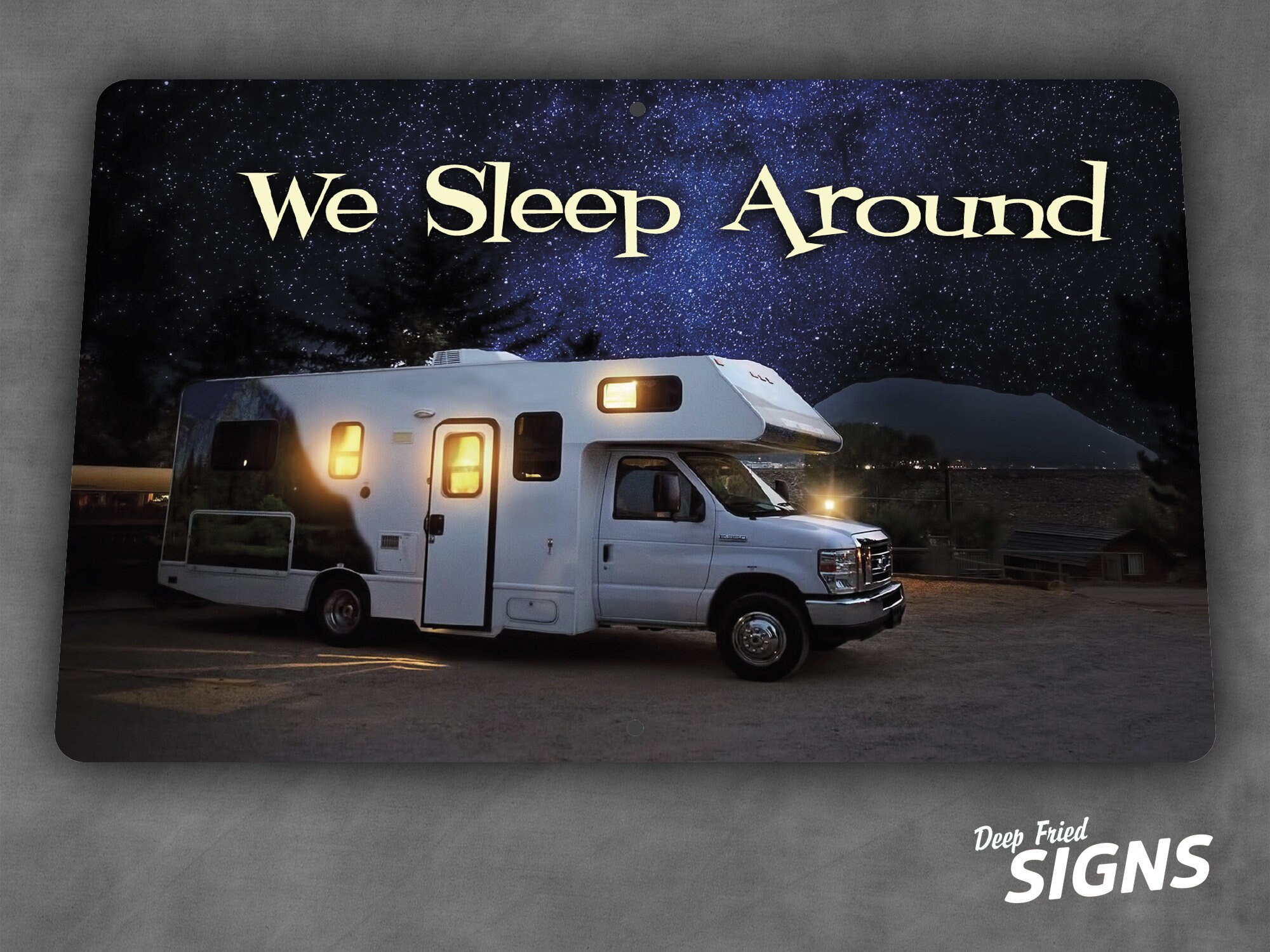 We Sleep Around RV Camping Plastic Sign 00103 - Etsy UK