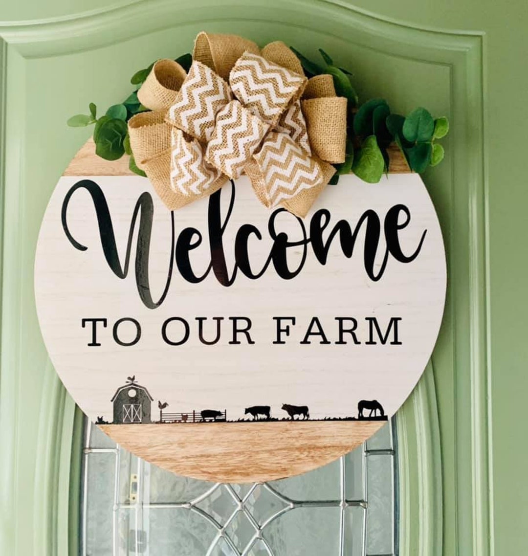 Welcome to the Farm Door Sign, Wooden Door Hanger, Door Sign, Wood Sign ...