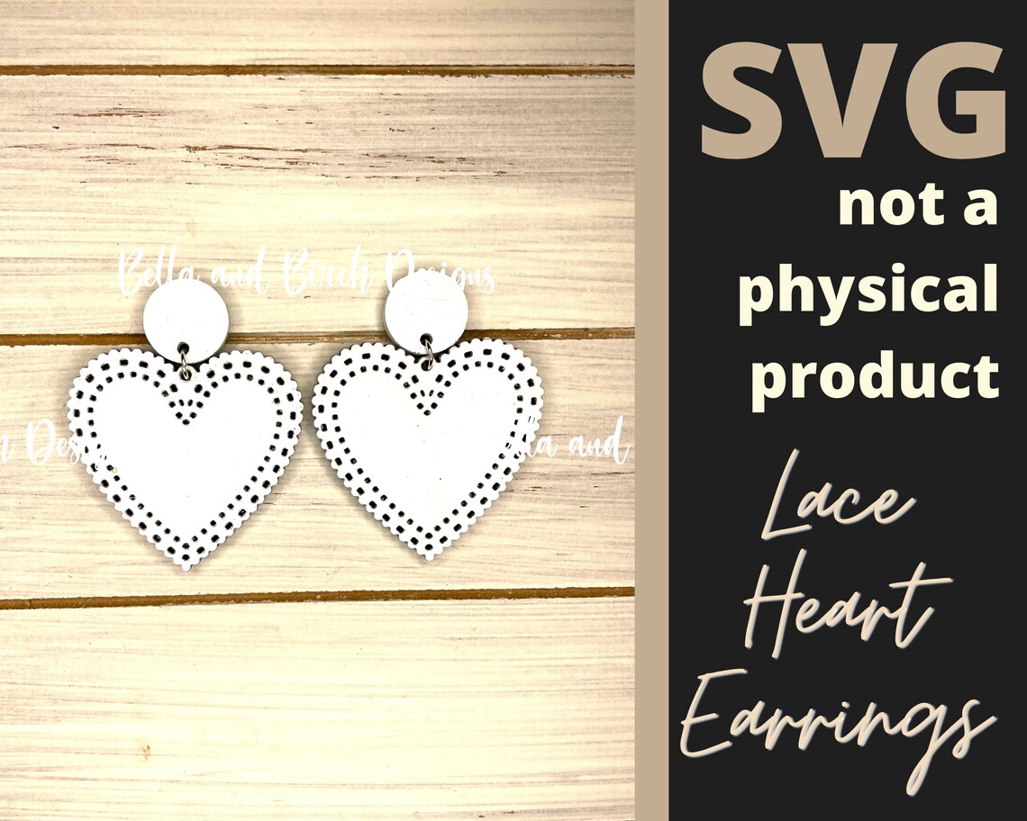 Lace Heart Earring SVG Digital File Only - Etsy