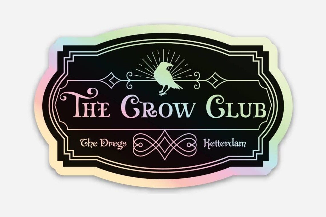 CROW CLUB Holographic Sticker Six of Crows Shadow & Bone | Etsy