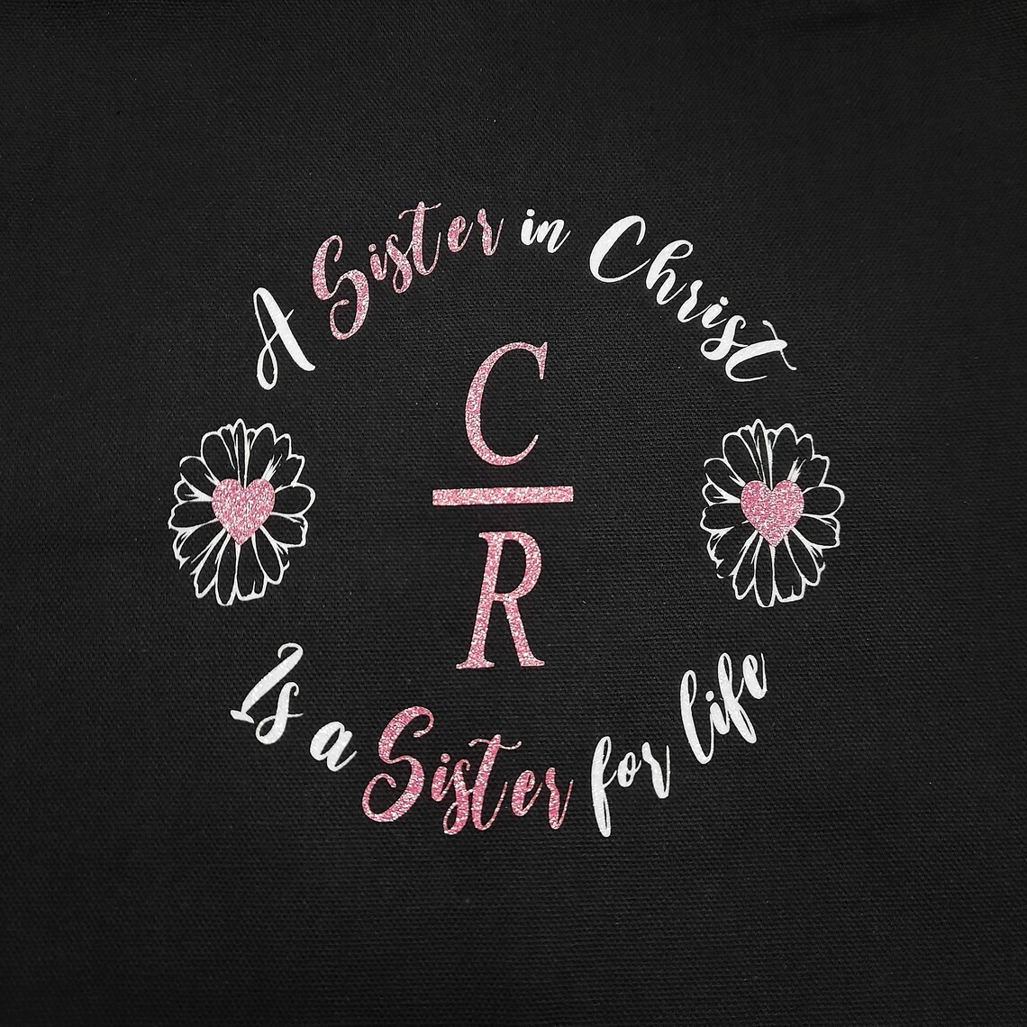 A Sister In Christ Is A Sister For Life Tote Bag Christian Etsy