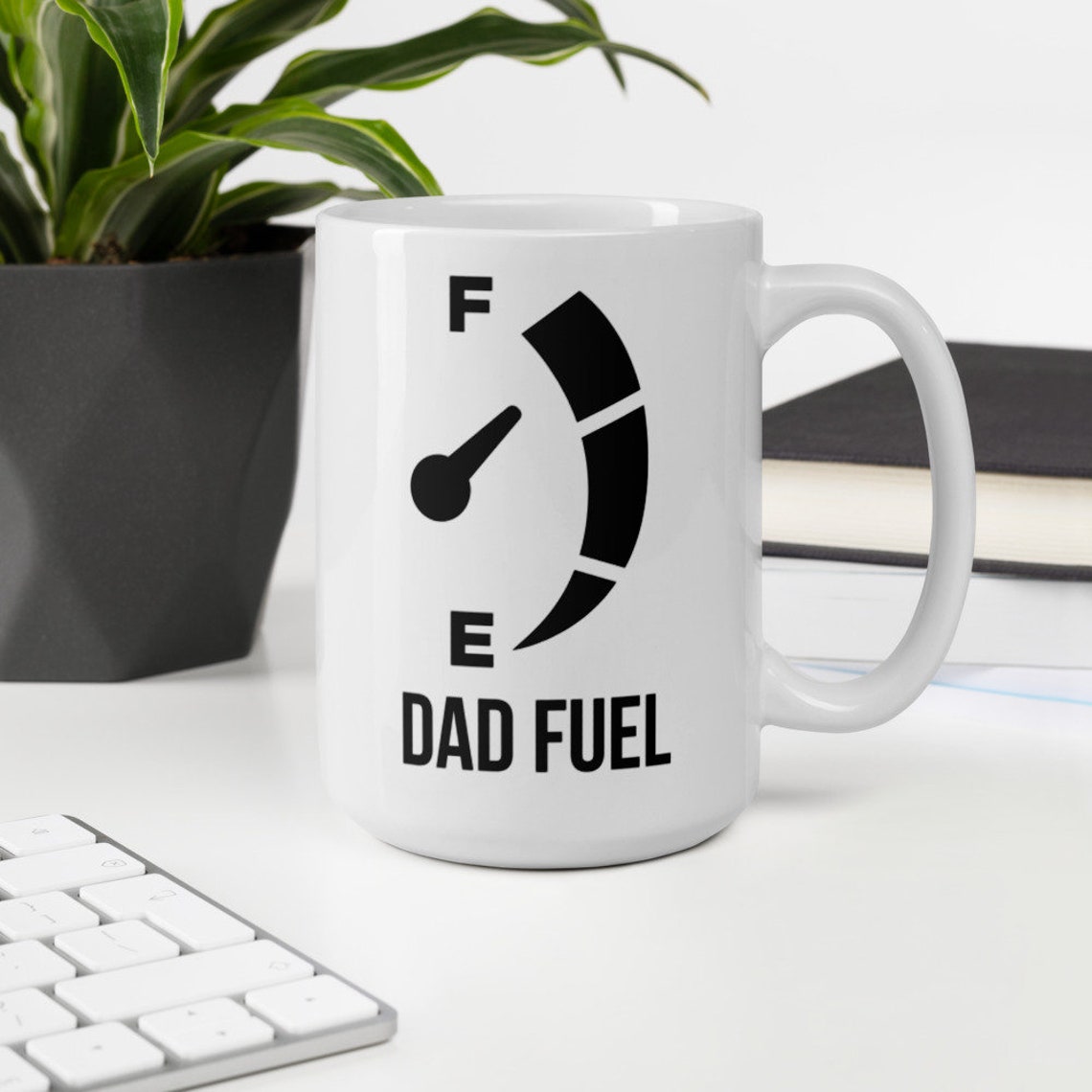 Dad Fuel Mug, Dad Fuel Cup, Dad Fuel, Fuel Mug, Dad Jokes Mug, New Dad ...
