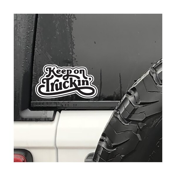 5 Inch Car Decal Keep On Truckin Bumper Sticker - 5 Inch Black Vinyl ...