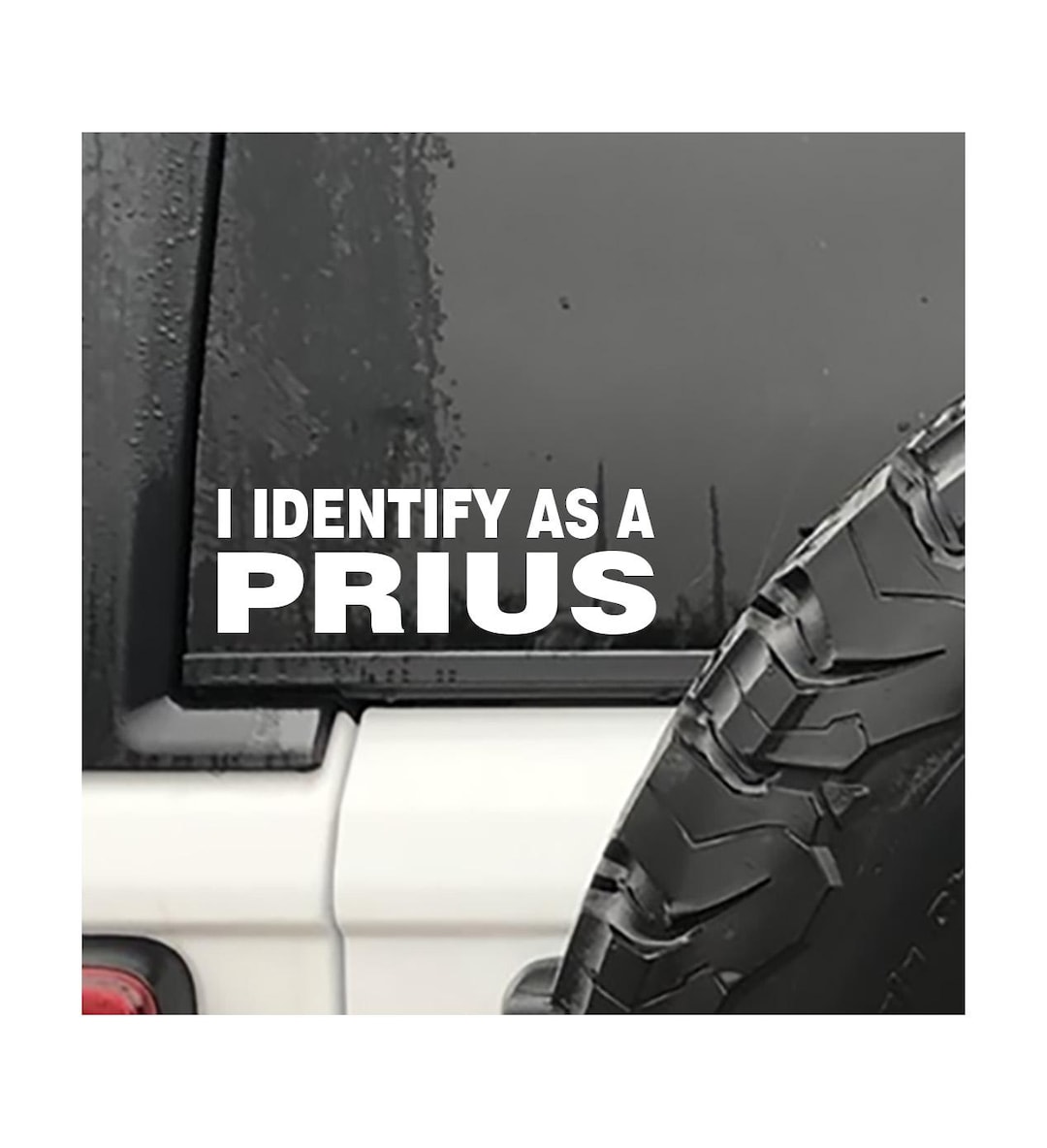 I Identify as Prius Die Cut Vinyl Decal Sticker Funny Joke Prank Car ...