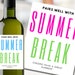Teacher Wine Label | Pairs Well With Last Day of School |teacher ...
