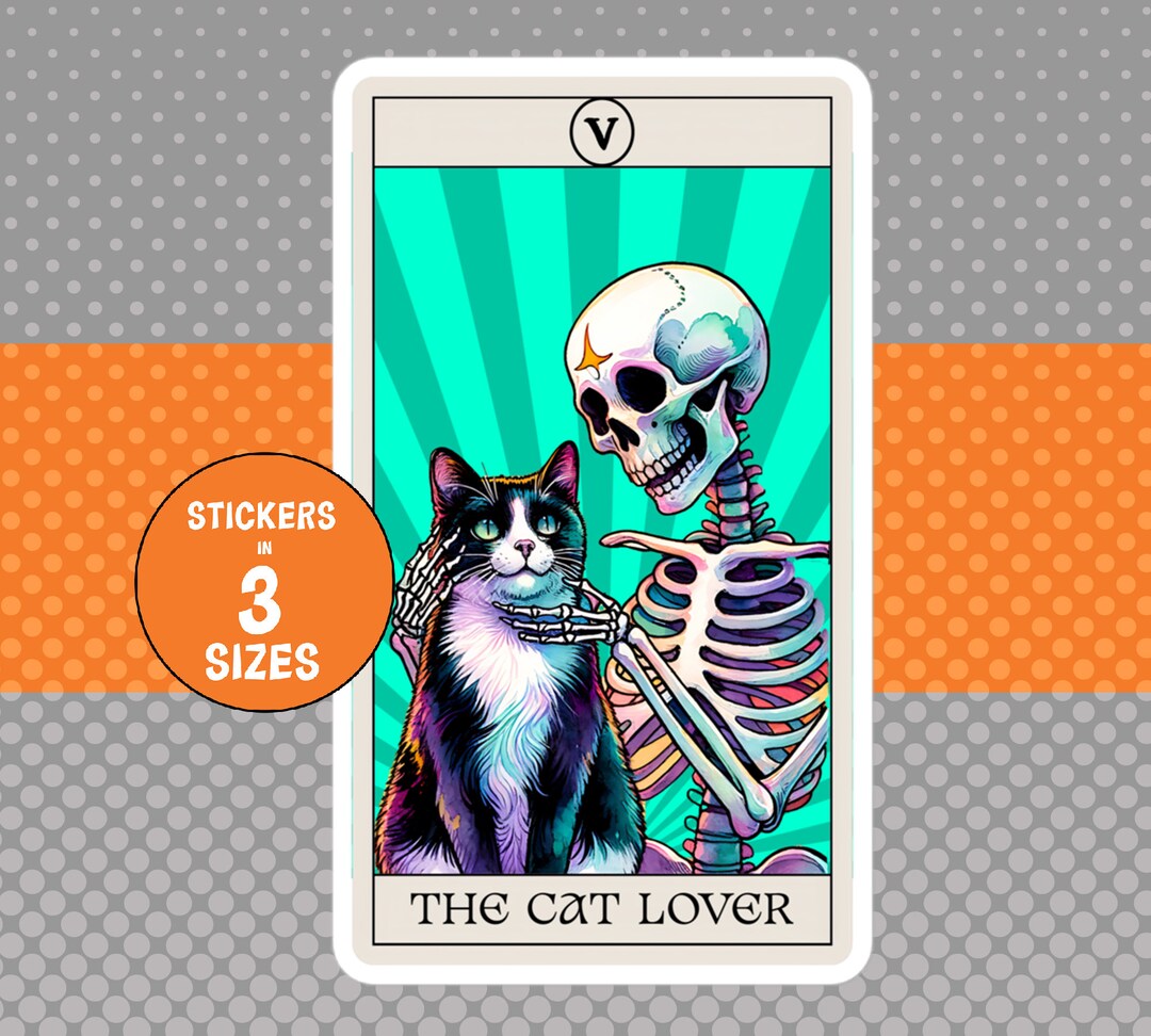 Cat Tarot Sticker, THE CAT LOVER Tarot Card, Cat Mom, Skeleton Tarot ...