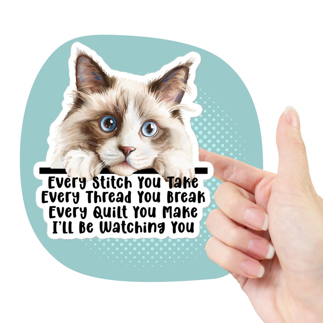 RAGDOLL CAT Sticker, I'll Be Watching You, Vinyl Sealpoint Cat Sticker ...